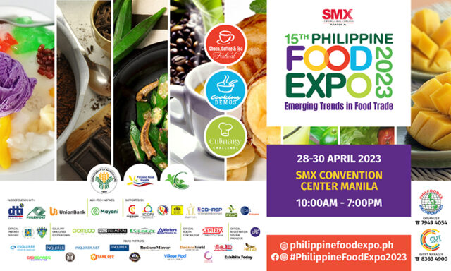 15th Philippine Food Expo: Bringing cooking, culture, and celebrity ...