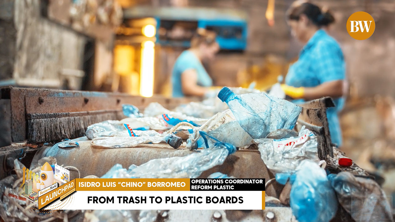 ReForm Plastic uses tech to upcycle single-use plastics - BusinessWorld ...